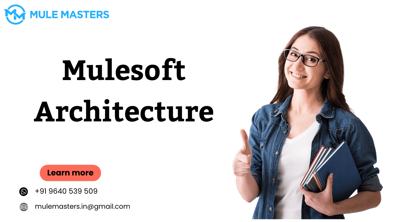 Best Mulesoft Architecture Training Certification 2023 Best Mulesoft Architecture Training Certification 2023